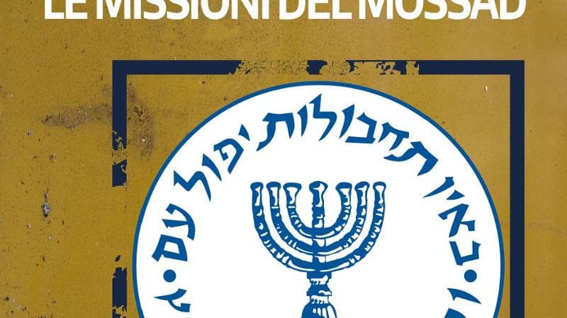 Le missioni del Mossad - la Repubblica
