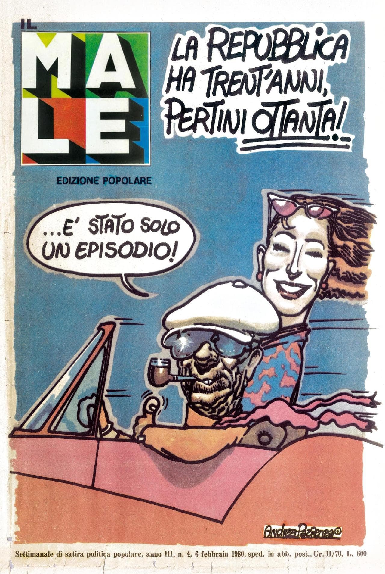 “Il Male” il giornale che ci insegnò a ridere del potere con sprezzo ...